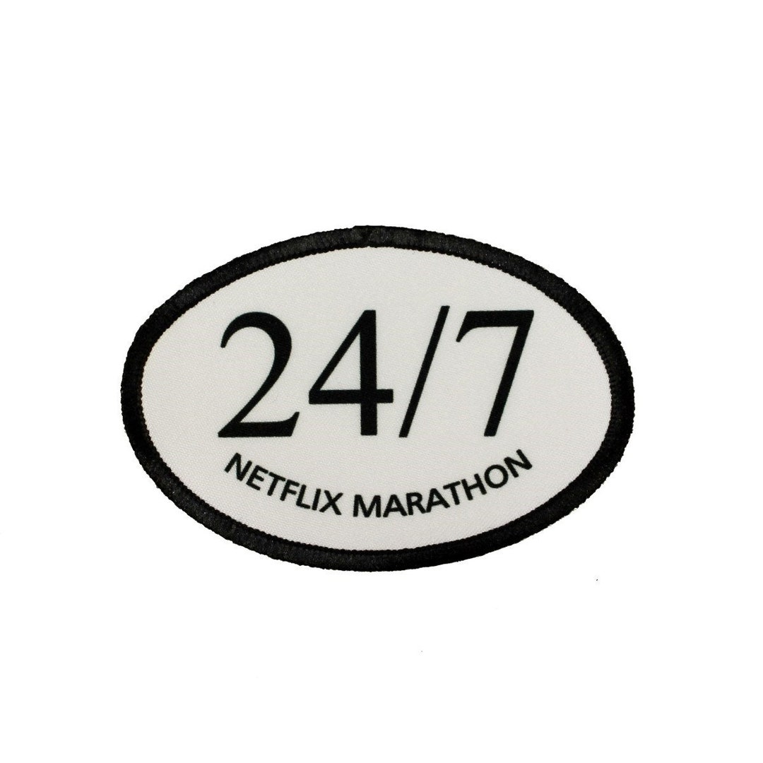 24/7 Netflix Marathon Patch Binge Movie Enthusiast Embroidered Iron on ...