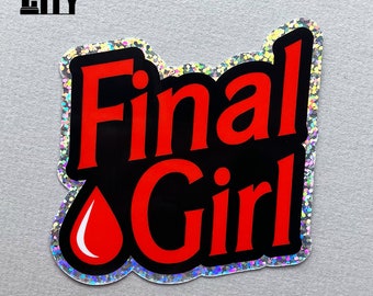 Final Girl Vinyl Sticker Horror Movie Sticker - Etsy