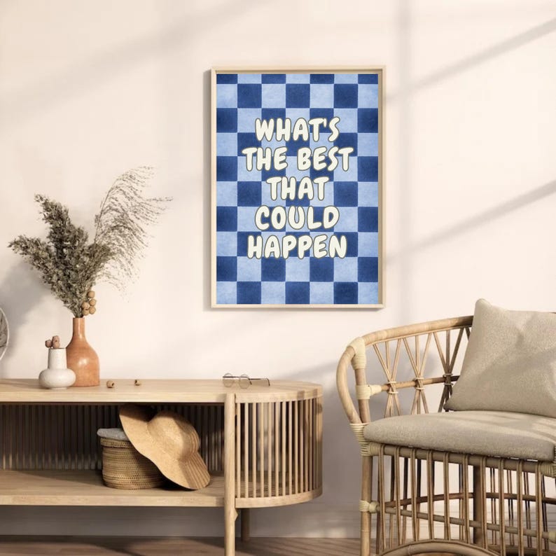 Motivational Checkerboard Print, Blue Quote Poster, Dopamine Decor ...