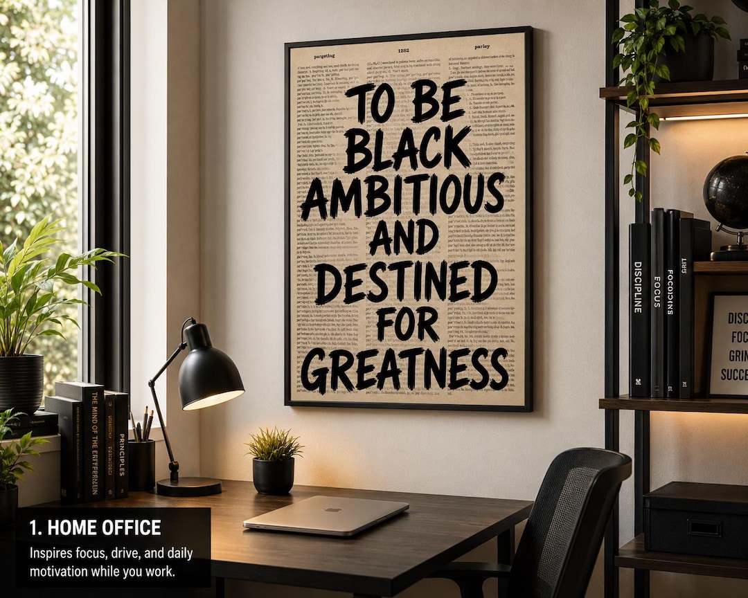Black Excellence Wall Art, Motivational Office Decor, Ambition Print ...