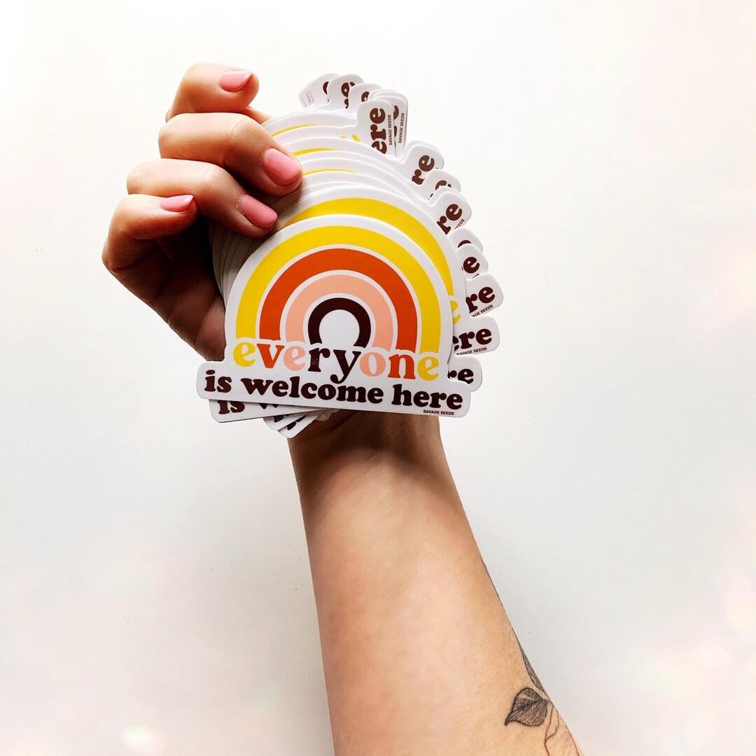 Everyone is Welcome Here. Vinyl Sticker - Etsy