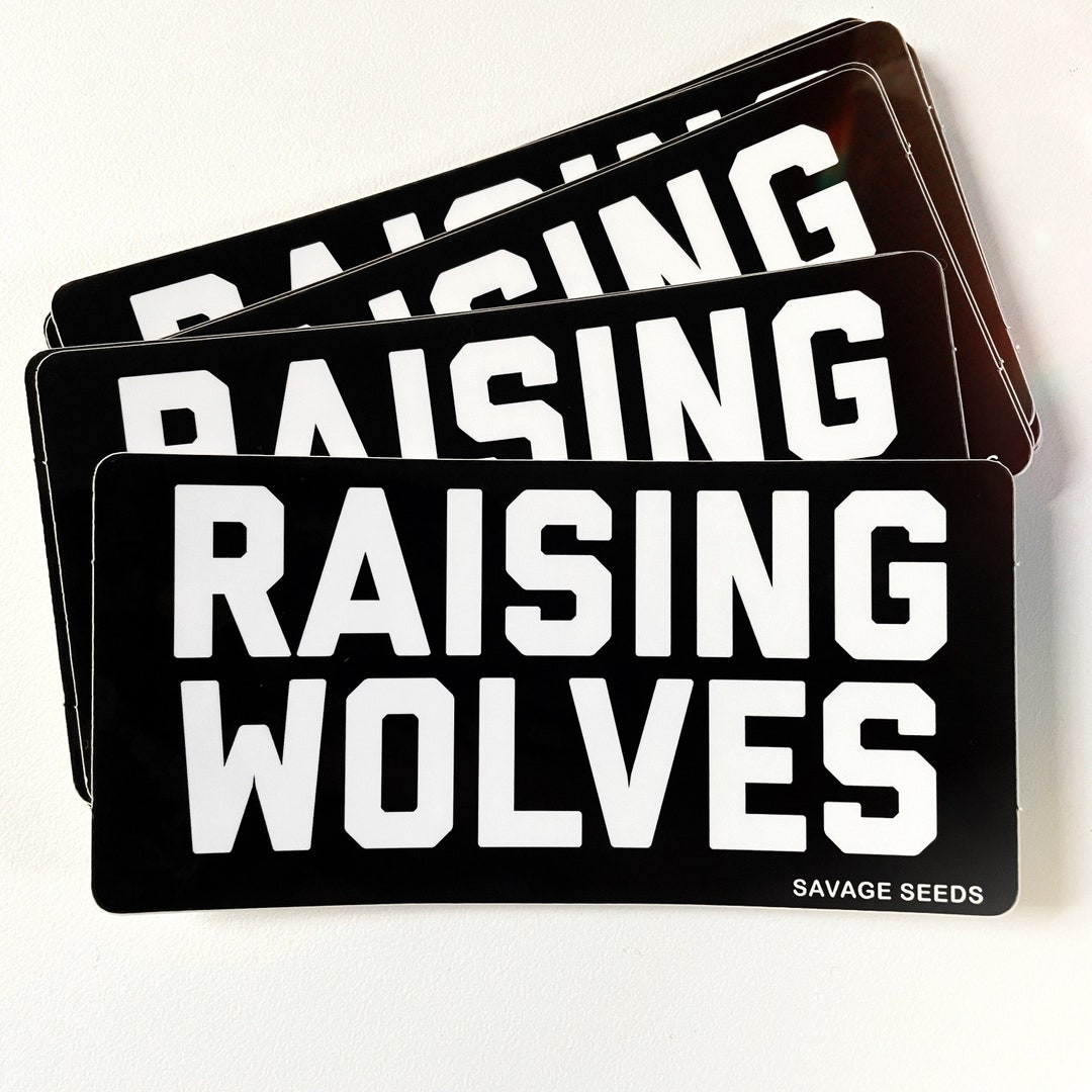 RAISING WOLVES - Die Cut Vinyl Stickers - Etsy