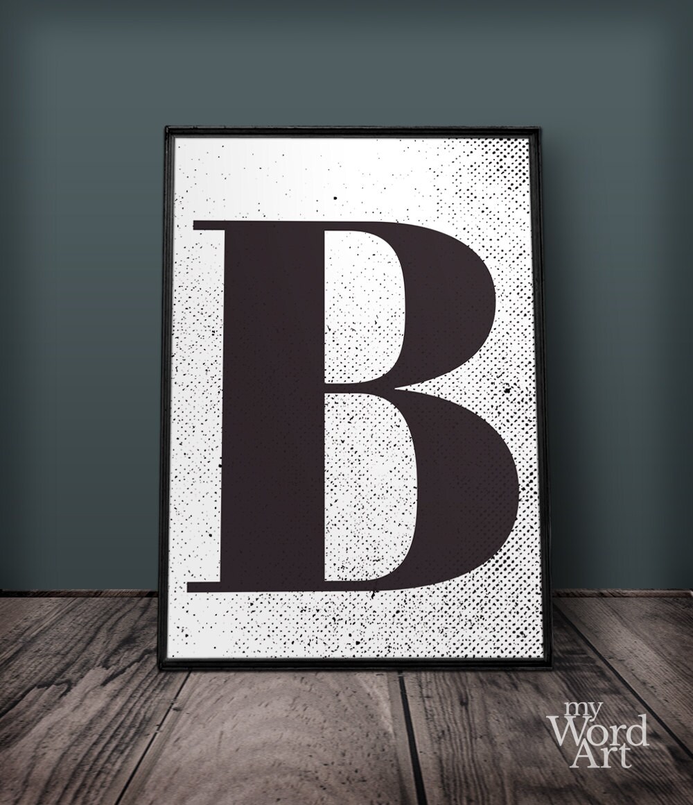 Letter B Print, Letter Wall Art, Letter Wall Decor, Printable Letters ...