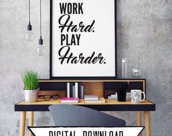 Work Hard Play Hard Poster - Etsy