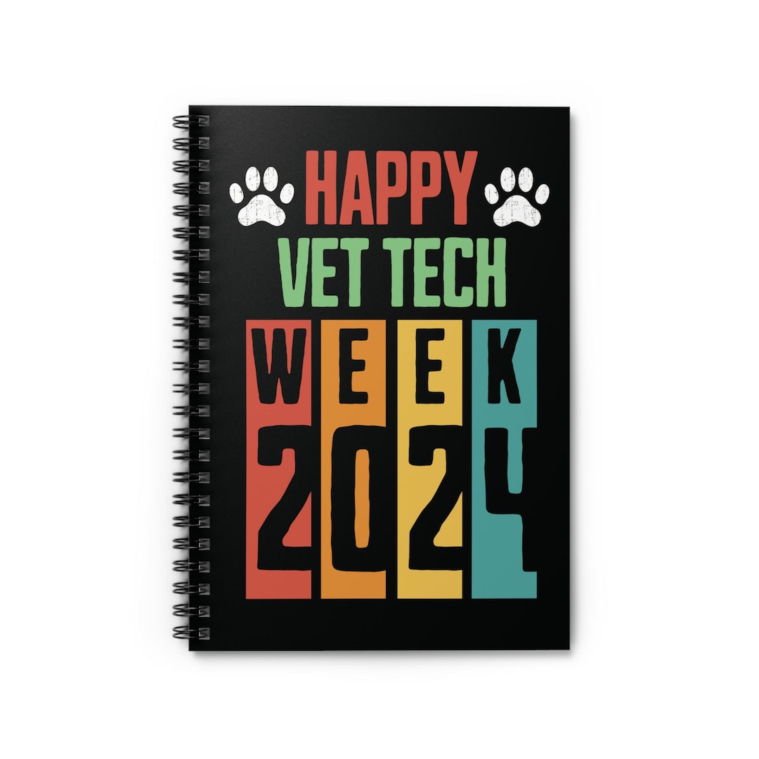 Happy Vet Tech Week 2024 Spiral Notebook Ruled Line Veterinary, Vet ...