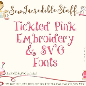 Tickled Pink Whimsical Machine Embroidery PNG and SVG Fonts, 4 Sizes ...