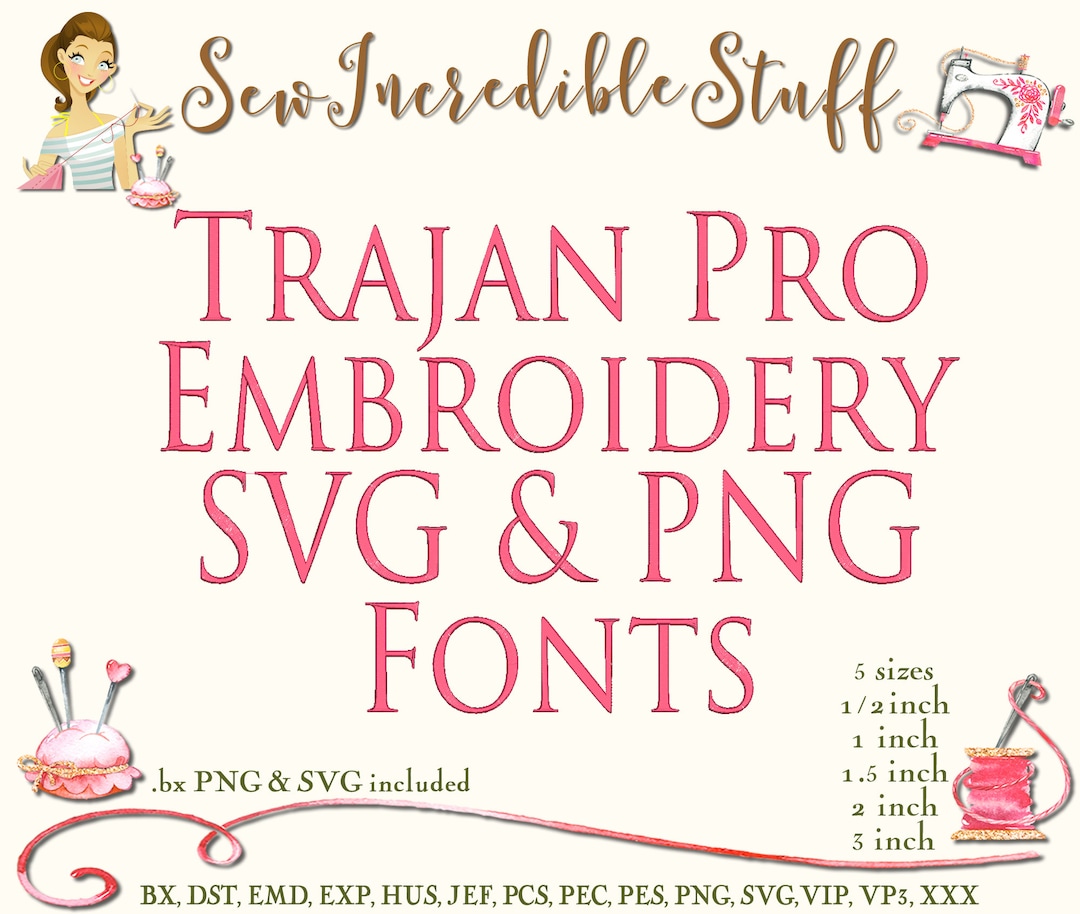 Trajan Pro Machine Embroidery PNG and SVG Font, BX Font, Pes Font, 5 ...