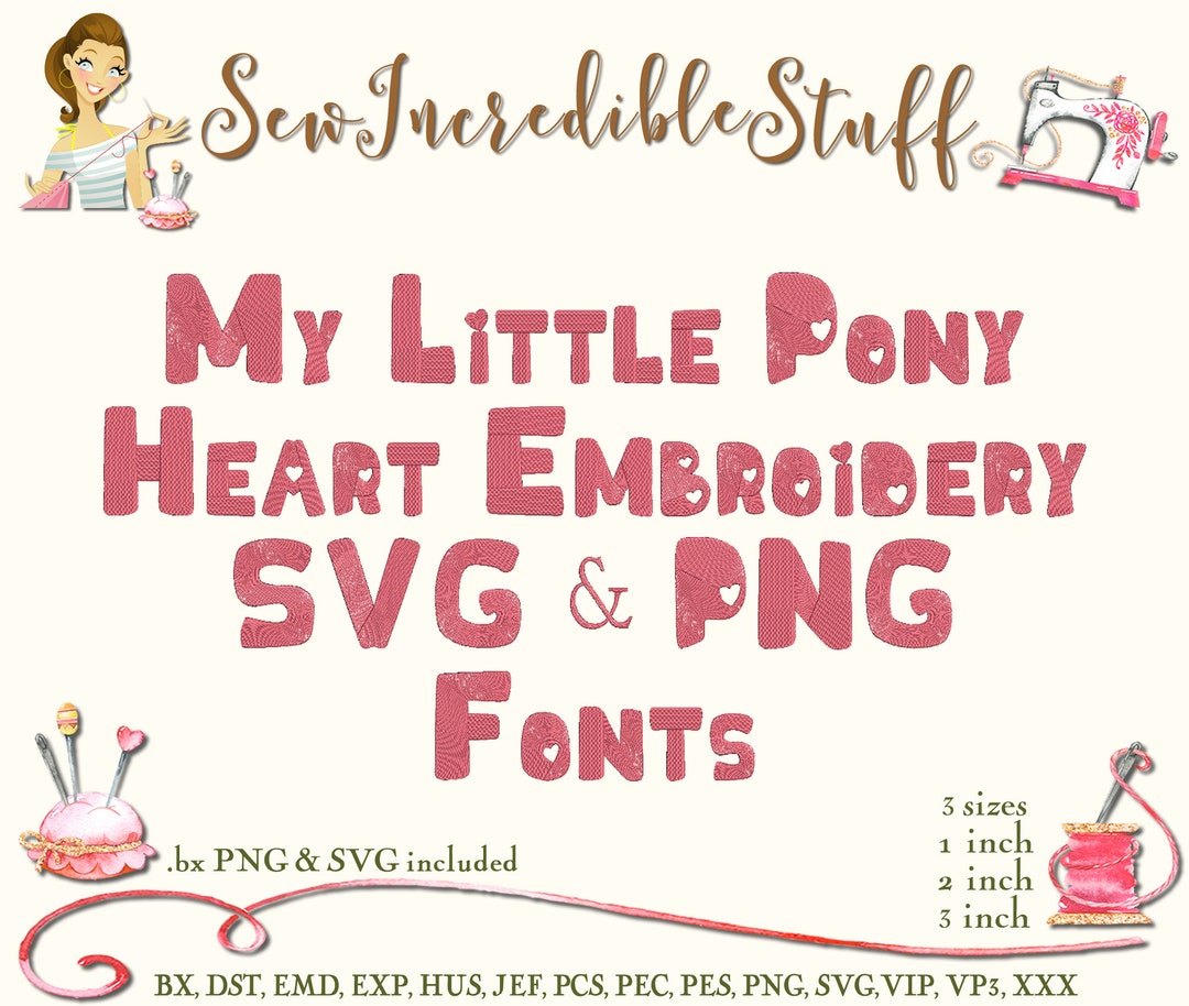 My Little Pony Heart and Script Machine Embroidery, SVG and PNG Fonts ...