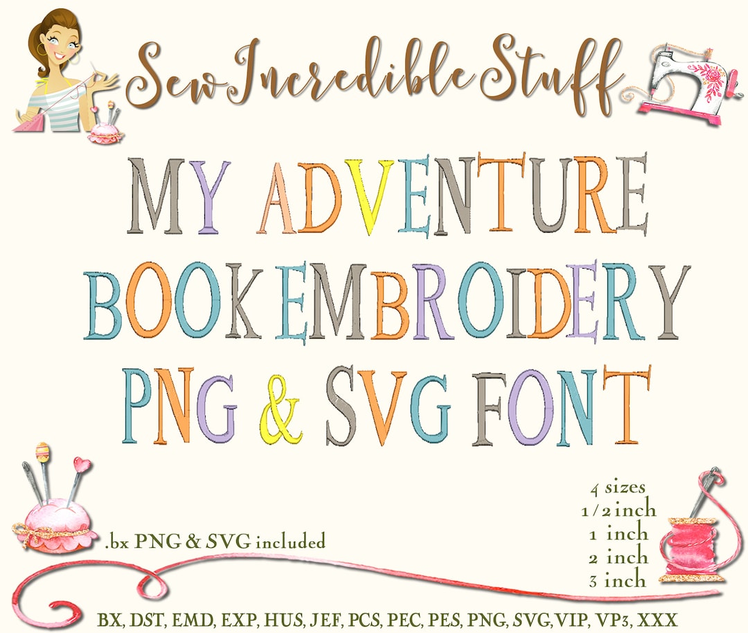 My Adventure Book Embroidery, SVG and PNG Fonts, BX Font, 4 Sizes - Etsy