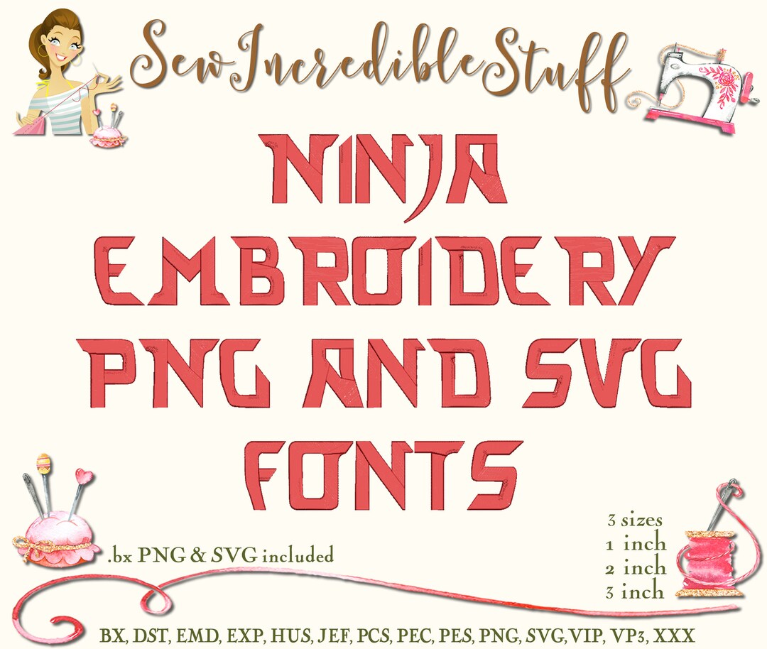 Ninja Machine Embroidery, PNG and SVG Fonts - BX Font - 3 Sizes - 11 ...