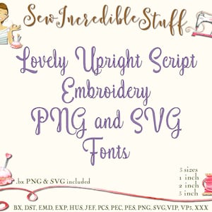 Lovely Upright Script Machine Embroidery SVG and PNG Fonts 3 Sizes BX ...