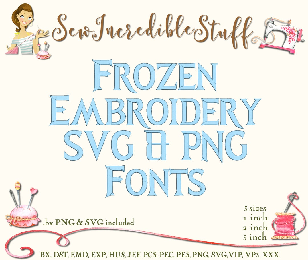Frozen Machine Embroidery PNG & SVG Font 3 Sizes BX Fonts - Etsy