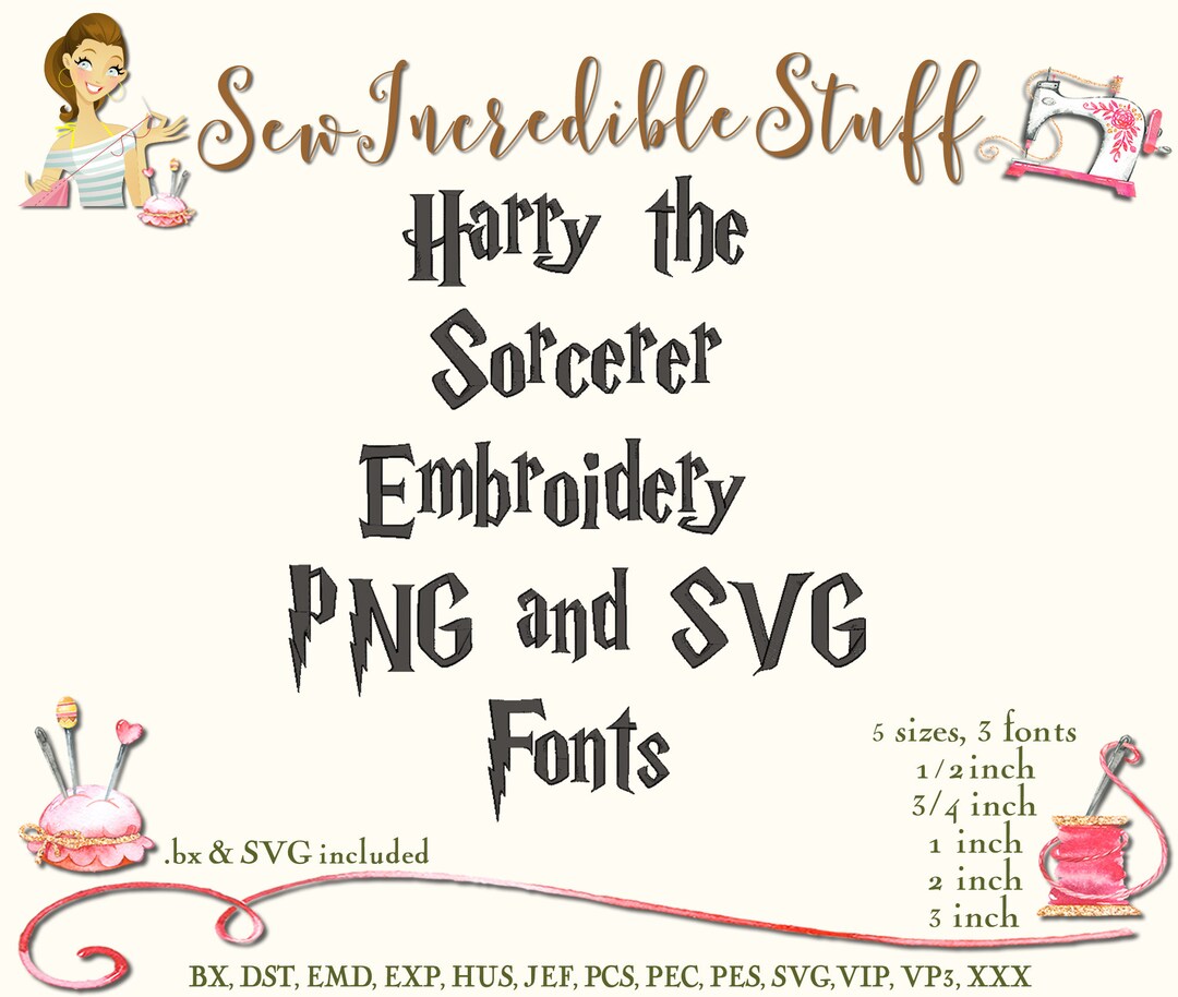 Harry the Sorcerer Machine Embroidery, PNG and SVG Fonts - 3 Fonts - 5 ...