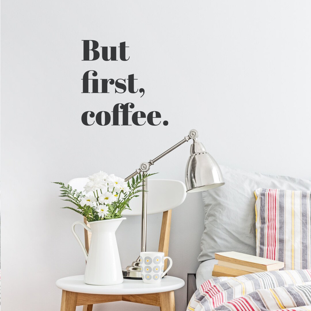 But First Coffee Vinyl Wall Quote Decal Sticker -coffee Lover Art ...