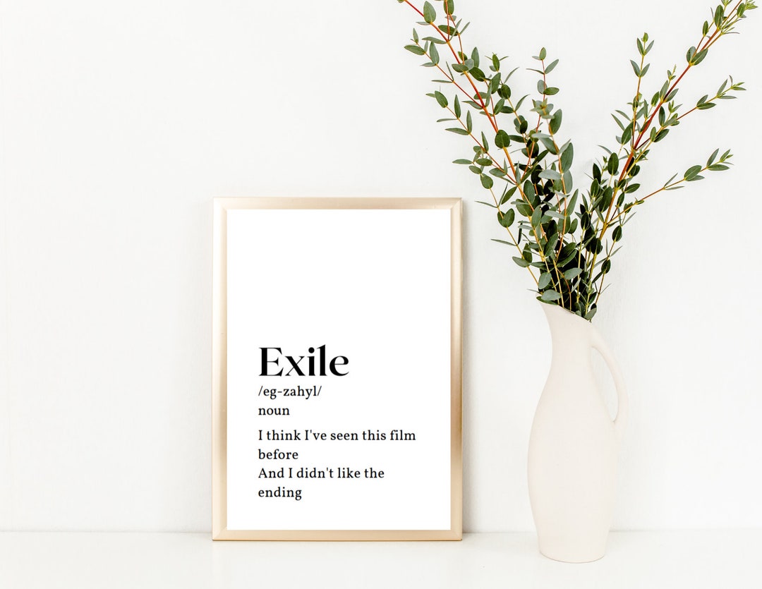 Exile Inspired Definition Digital Print - Etsy