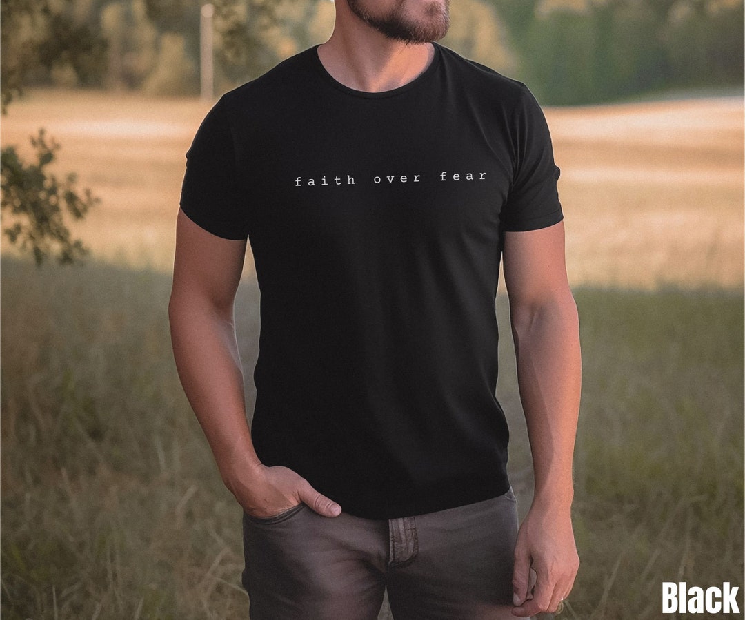 Faith/fear Christian Shirts for Men Christian T Shirt Gift for Men ...