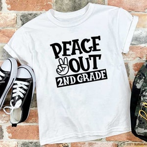 Peace Out 2nd Grade SVG | Last Day of School SVG File - Etsy