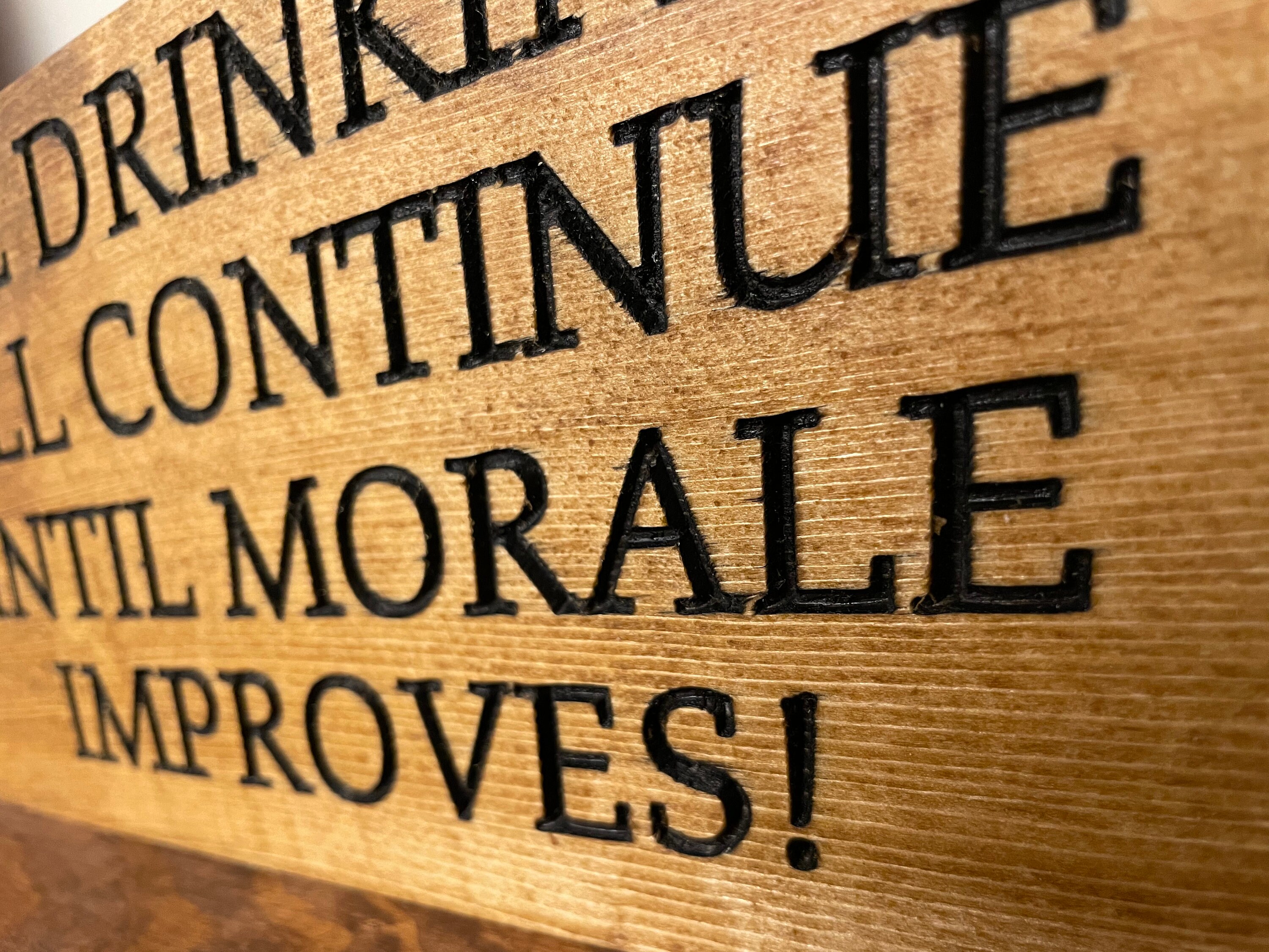 Wooden Sign. the Drinking Will Continue Until Morale - Etsy UK