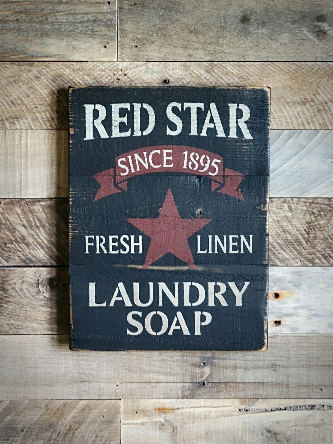 Primitive Laundry Soap Sign ~ Red Star Laundry Soap Sign ~ Primitive ...