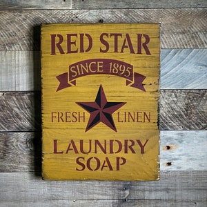 Primitive Laundry Soap Sign ~ Red Star Laundry Soap Sign ~ Primitive ...