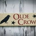 Primitive Olde Crow Sign Primitive Fall Decor Primitive - Etsy