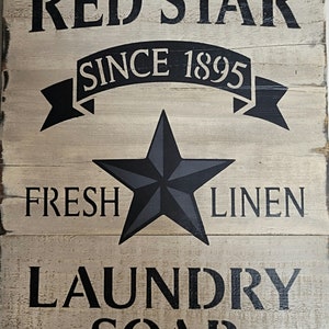 Primitive Laundry Soap Sign ~ Red Star Laundry Soap Sign ~ Primitive ...
