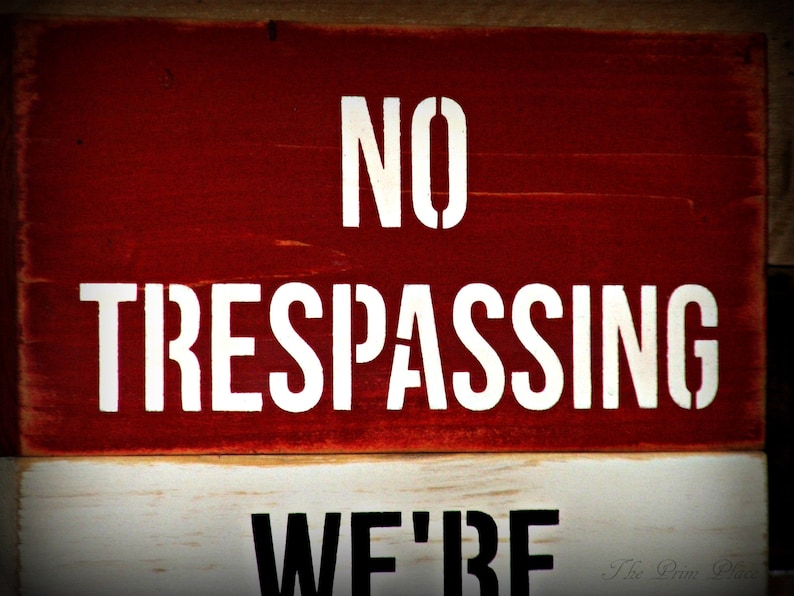 Funny No Trespassing Sign Funny Sign Wooden Sign Warning | Etsy
