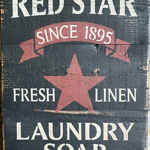 Primitive Laundry Soap Sign ~ Red Star Laundry Soap Sign ~ Primitive ...
