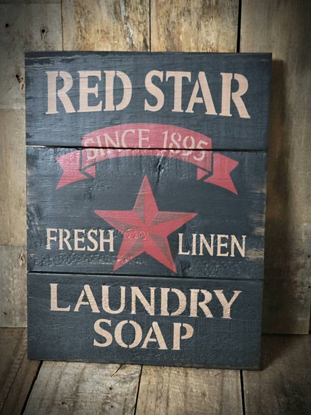 Primitive Laundry Soap Sign Red Star Laundry Soap Sign Primitive Home ...