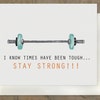 Weight Lifting Card, STAY STRONG CARD. Get Well Soon Card. Card for ...