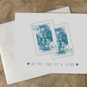 We're Two of a Kind Card. King and Queen Card. BEST FRIEND Card ...