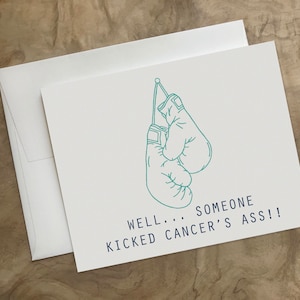 Well... SOMEONE Kicked Cancer's A*S - Congratulations You BEAT CANCER ...