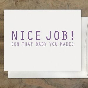 NICE JOB (on That Baby You Made) Hilarious Card for New PARENTS. Baby ...
