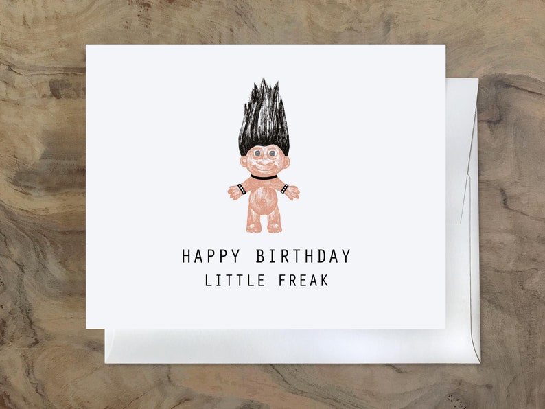 HAPPY BIRTHDAY Little Freak Card. GOTH Troll Doll. Hilarious - Etsy