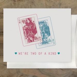 We're Two of a Kind Card. King and Queen Card. BEST FRIEND Card ...