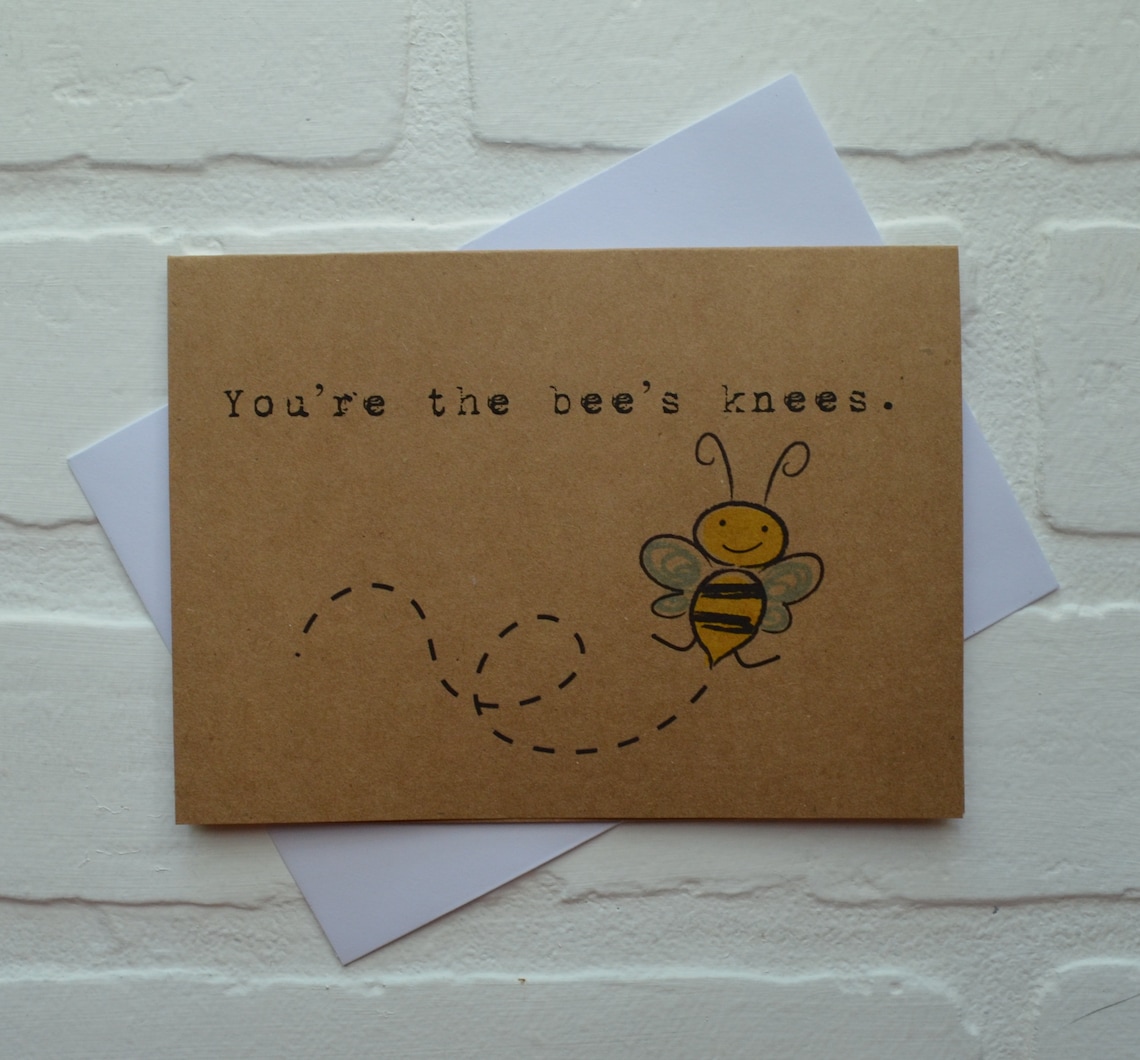 YOU'RE the BEES Knees Funny Greeting Card | Romance | Love ...