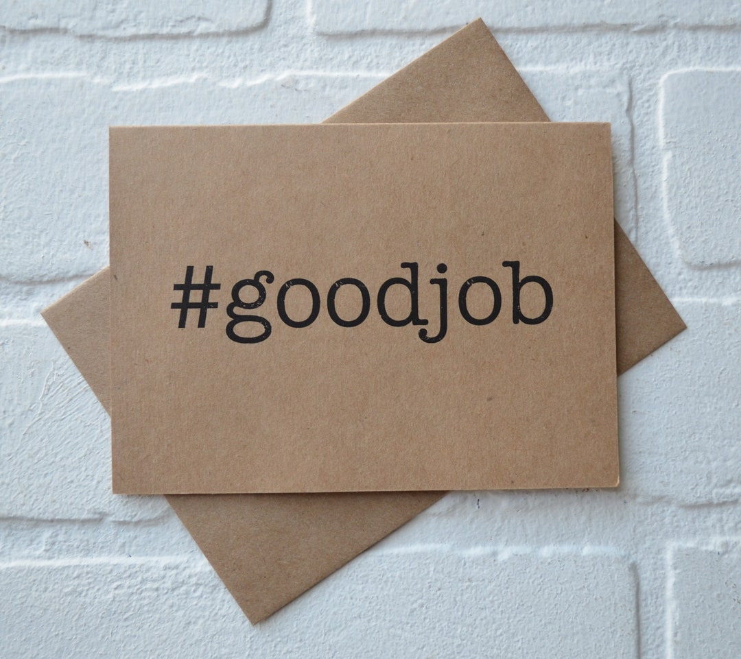 GOOD JOB | #goodjob Card | Hashtag | Congratulations Greeting Cards ...
