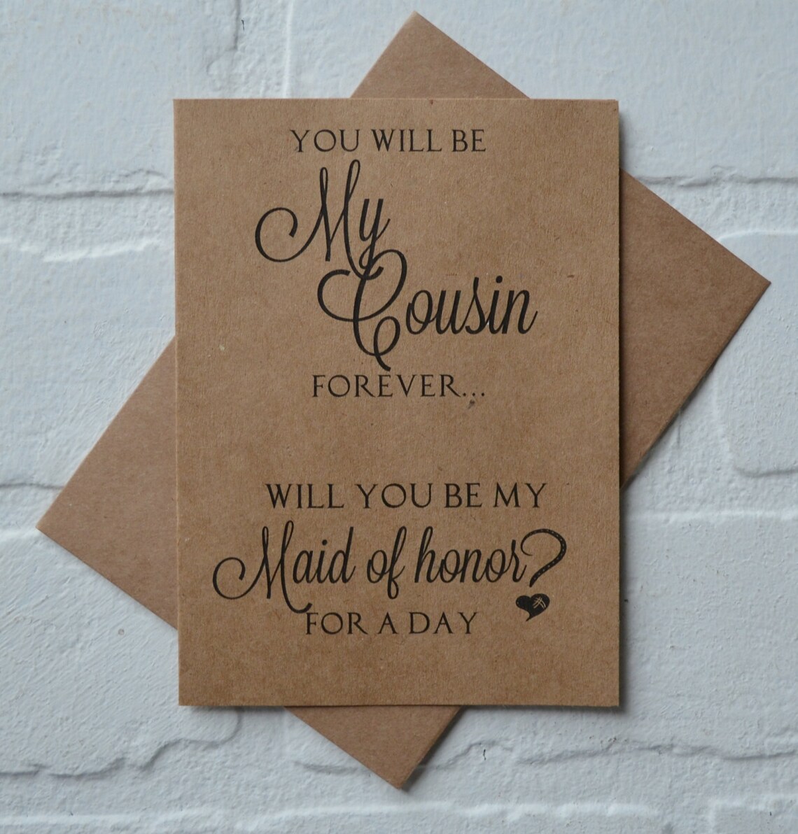 You Will Be My COUSIN FOREVER Bridesmaid Proposal Card Will - Etsy