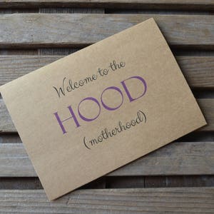 Welcome to the HOOD Motherhood | Funny Pregnancy Cards | New Baby Card ...