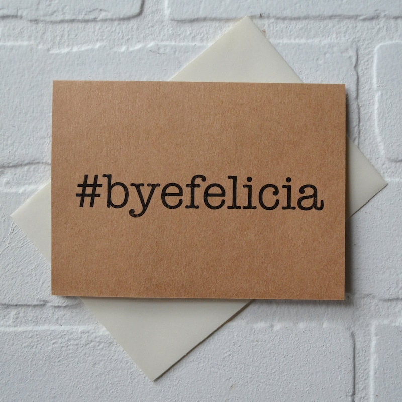 Bye Felicia Card - Etsy