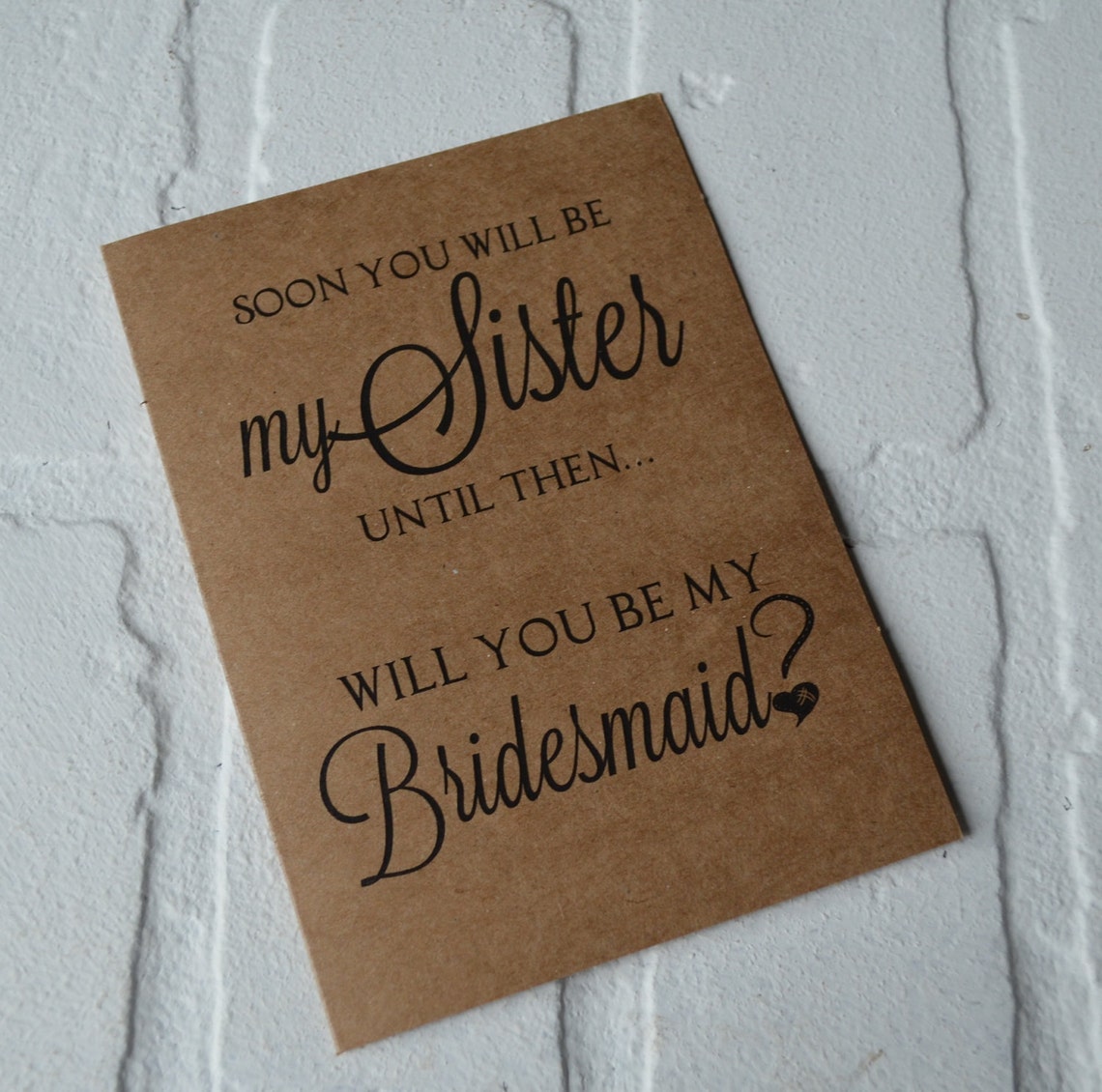Soon You Will Be My Sister Bridesmaid Card Bridesmaid Proposal Etsy