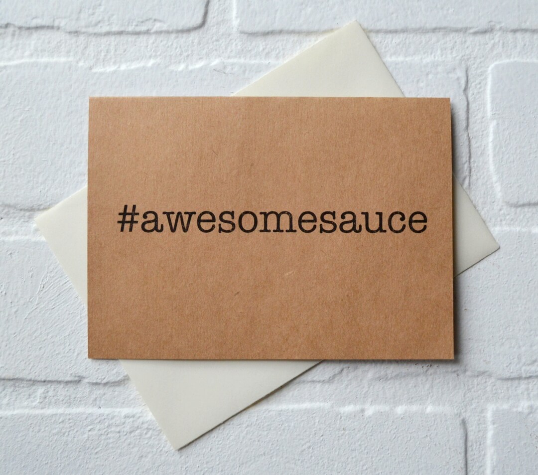 AWESOME SAUCE awesomesauce Card Here Kitty Kitty Hashtag Cards ...