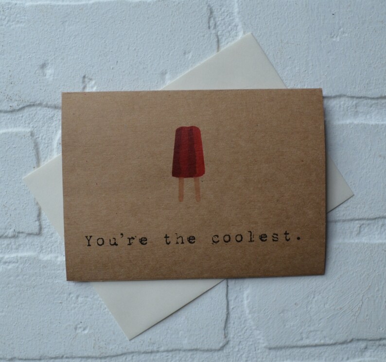 YOURE THE COOLEST Funny Card Popsicle Pun Card Friendship Card | Etsy