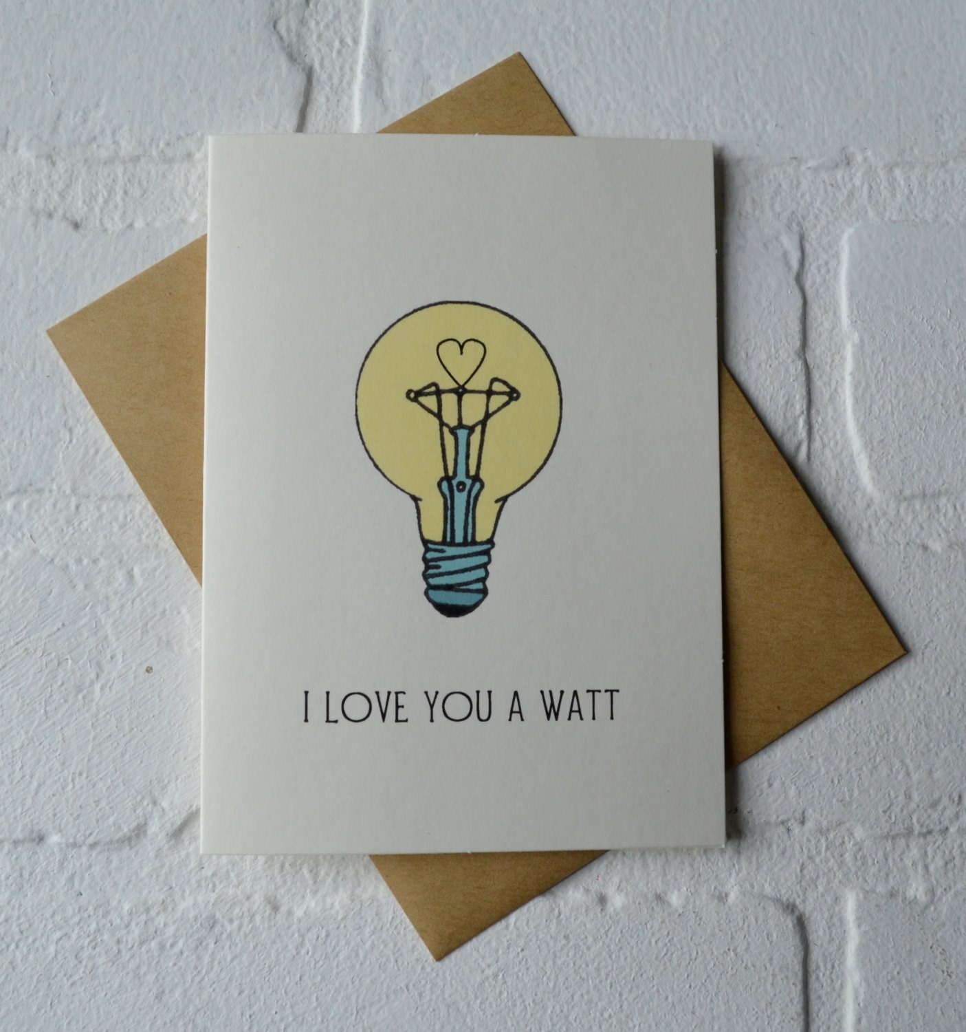 I LOVE YOU a WATT Funny Pun Card | Wedding Anniversary Love Cards ...