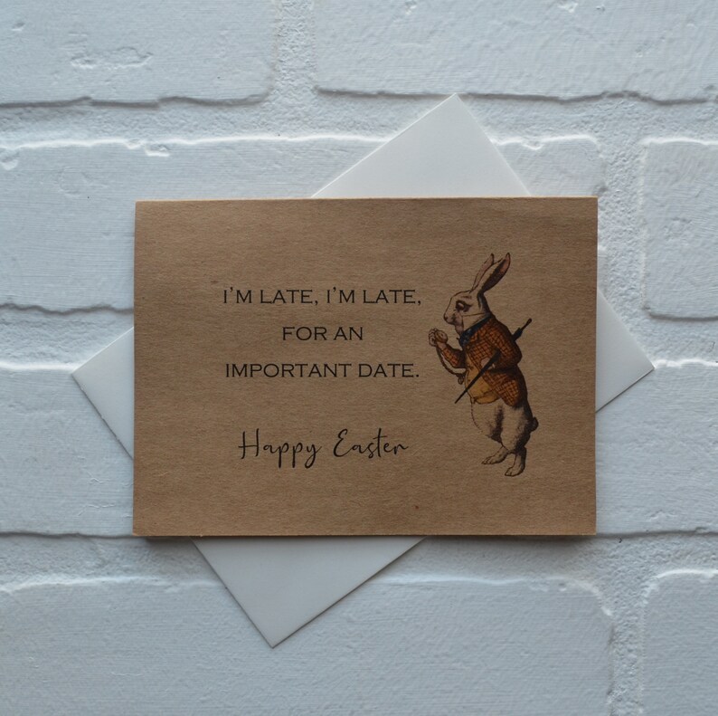 I'm LATE I'm Late for an Important Date Happy EASTER Card | Alice ...