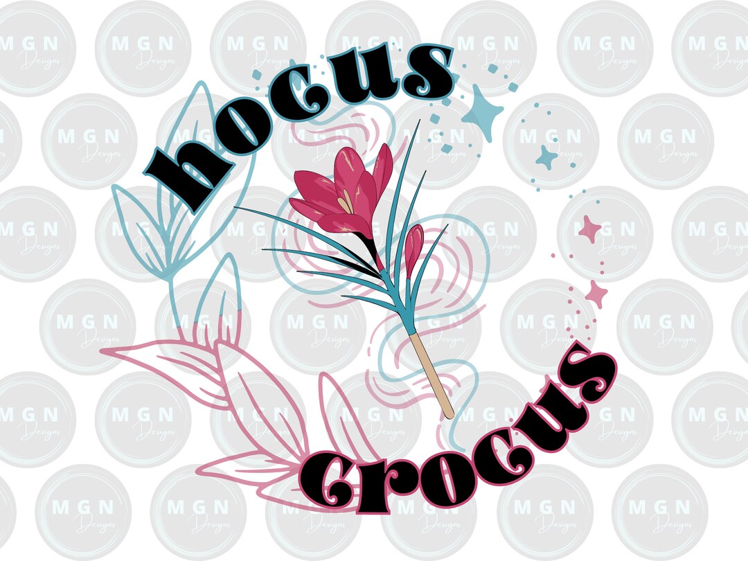 Hocus Crocus SVG PNG Bundle: Magic Flower Wand Design (digital File) - Etsy