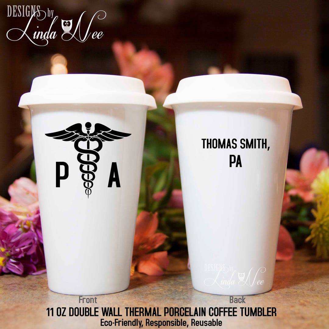 Physician Assistant Travel Mug, Personalized Physician Assistant, Gifts ...