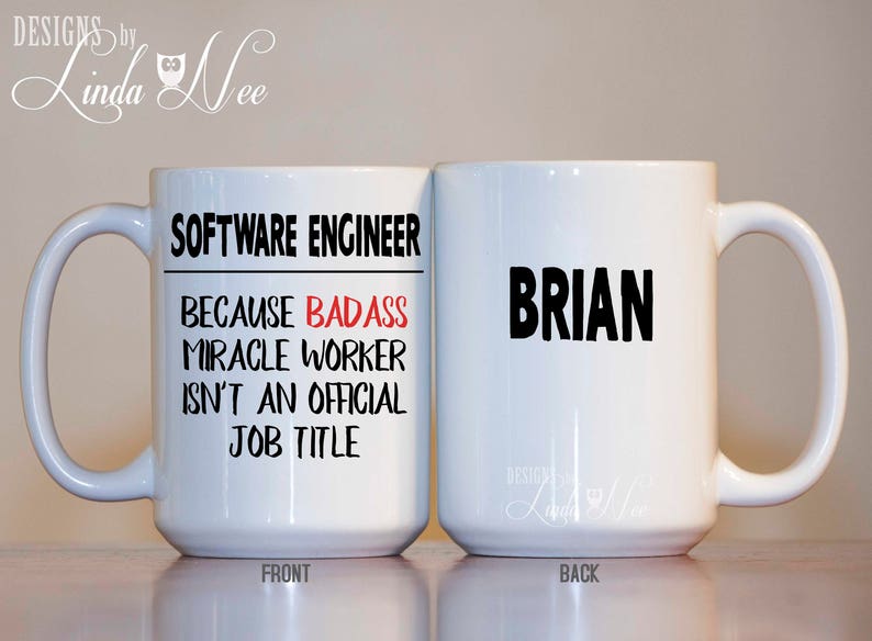 Personalized Software Engineer Mug Computer Engineer Funny - Etsy