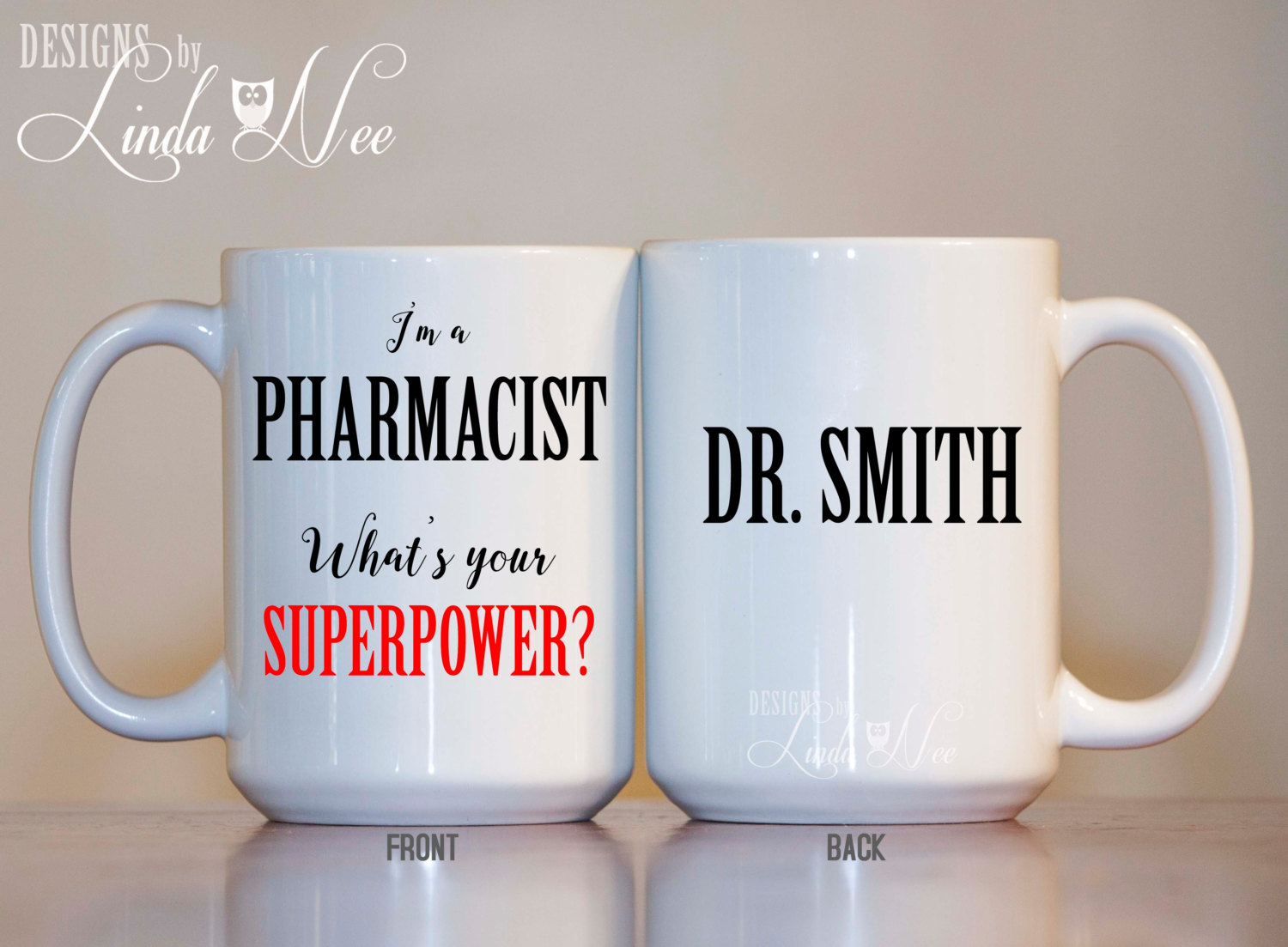 I'm a Pharmacist What's Your Superpower Doctor Mug, Gift for Doctors ...