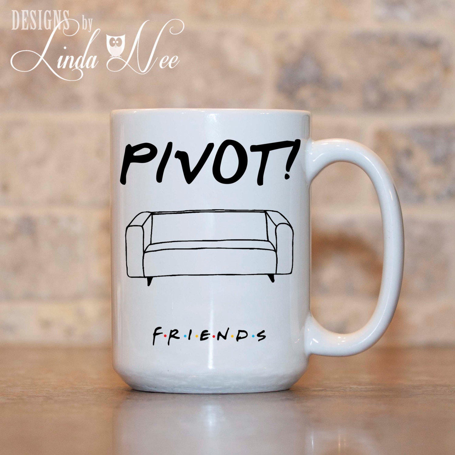 Pivot Mug FRIENDS TV Show Gift Pivot Coffee Mug Friends Pivot | Etsy